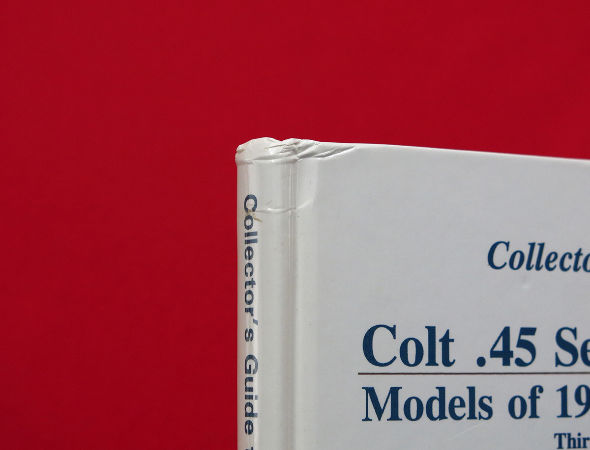 Clawson`S - Collector`S Guide To Colt .45 Service Pistols 1911 & 1911a1 ...