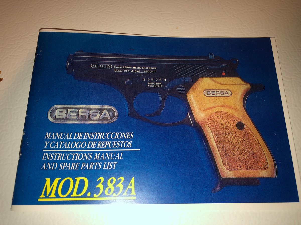 BERSA Instruction Manual & Parts Model .383A 17125848 - GunAuction.com