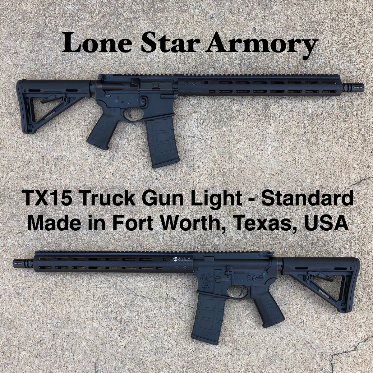 Lone Star Armory Tx15 Truck Gun Light Standard Ar15 Texas 5.56mm Nato ...