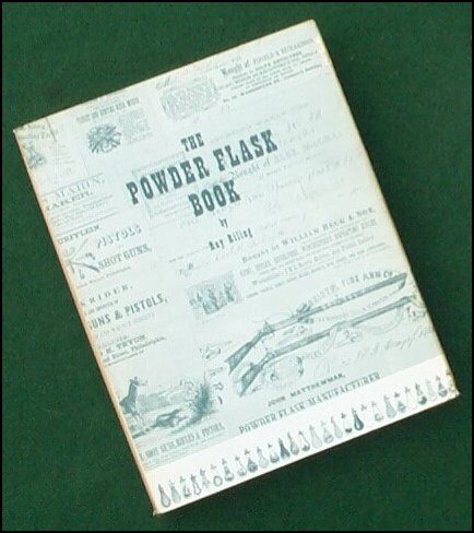 The Powder Flask Book 489 Pages Pictures&Inf. For Sale at GunAuction ...